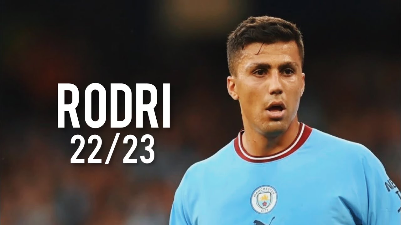 Rodri 22/23 - Insane Pasess, Assists & Goals | HD - YouTube