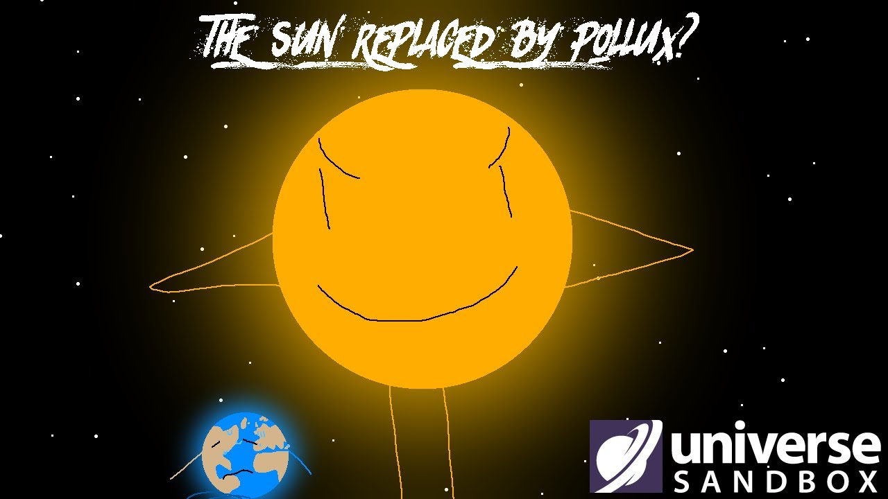 THE SUN REPLACED BY POLLUX? | WHAT WILL HAPPEN? | Universe Sandbox # ...