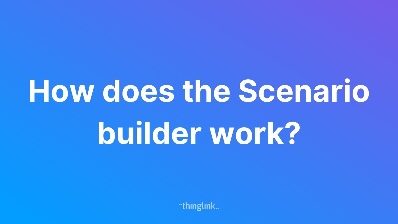 How does the Scenario Builder work? - YouTube