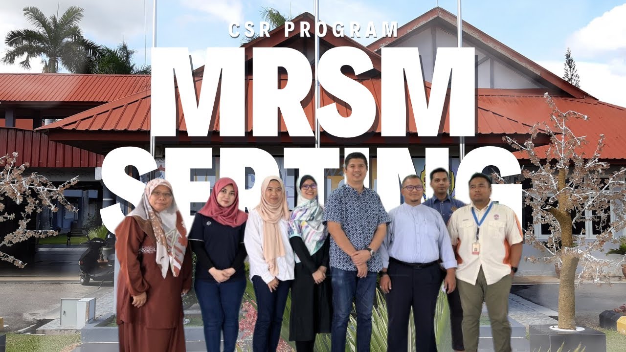 CORPORATE SOCIAL RESPONSIBILITY (CSR) | PROPADU HOLDINGS BERHAD | MRSM SERTING 2023 - YouTube