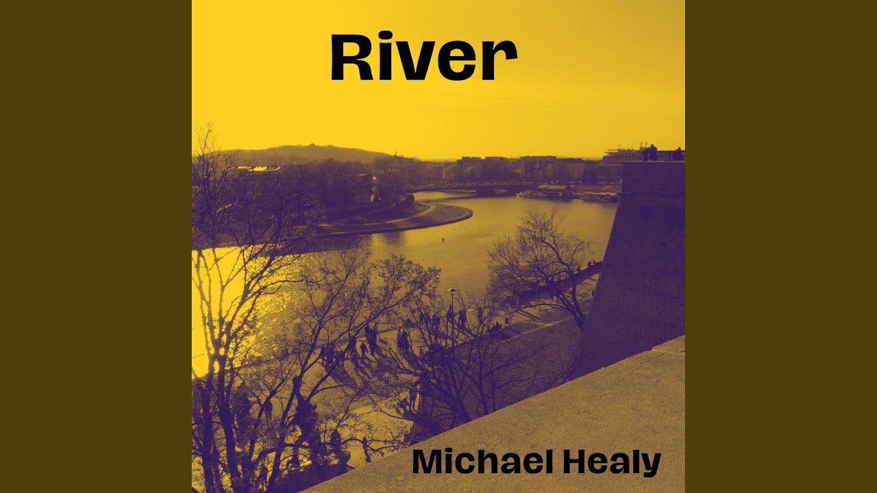 River - YouTube