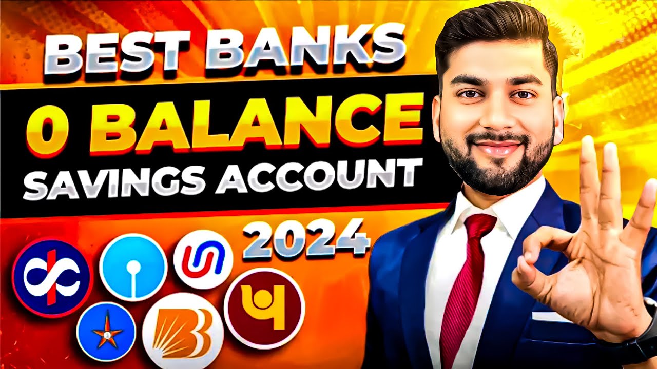 Best Savings Account 2024 || Best Bank To Open An Account - YouTube