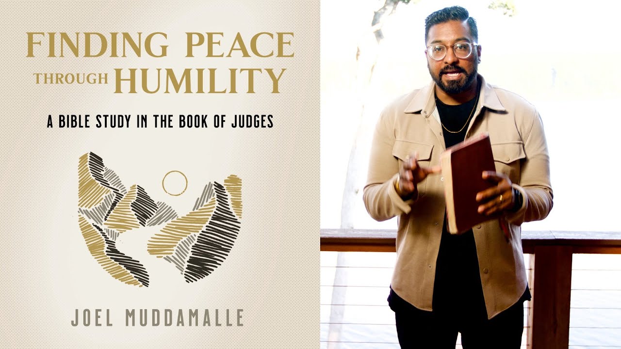 Finding Peace Through Humility | Bible Study by Joel Muddamalle - YouTube