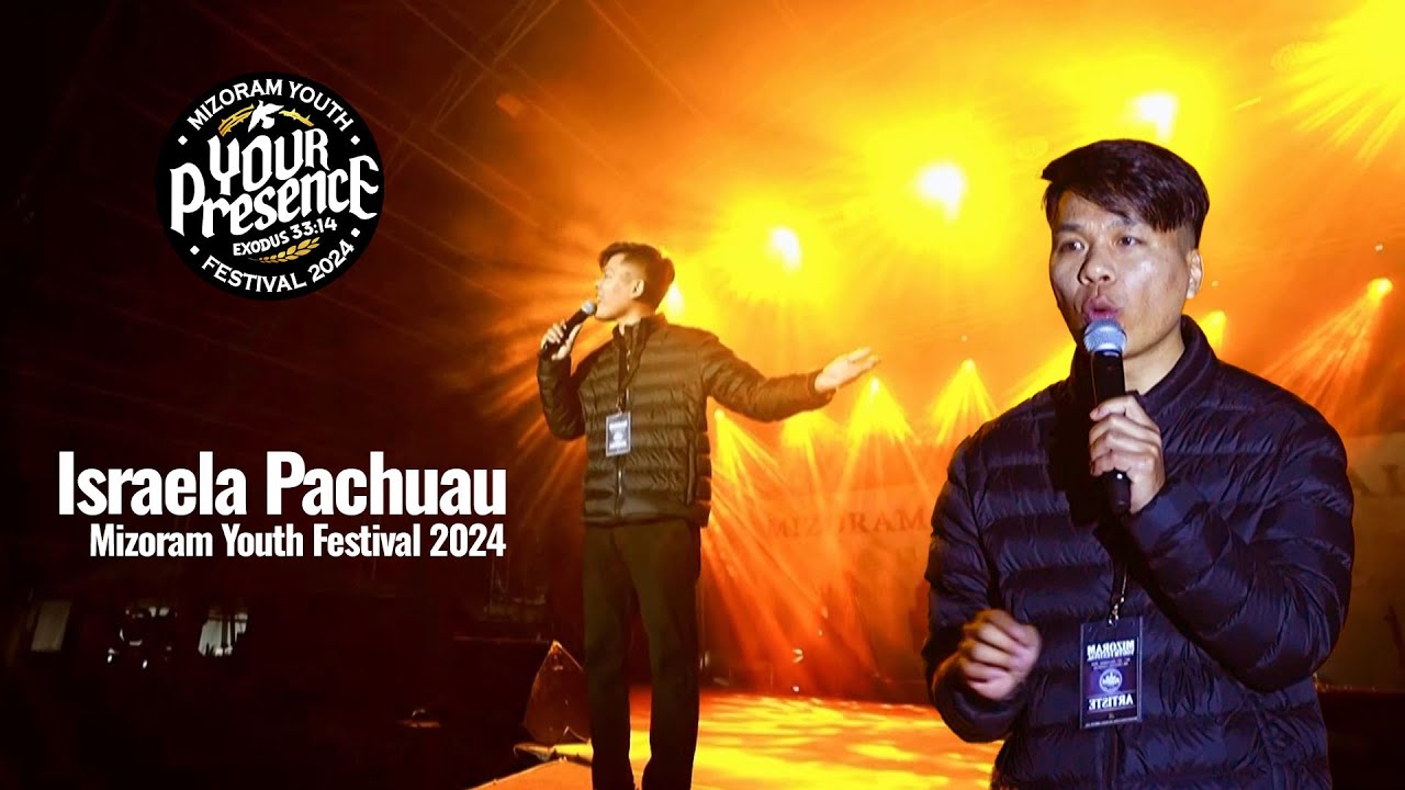 ISRAELA PACHUAU | MIZORAM YOUTH FESTIVAL 2024 | - YouTube