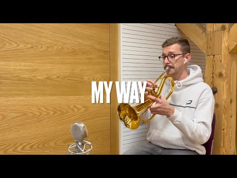 My Way (Frank Sinatra) - Trumpet Cover - YouTube