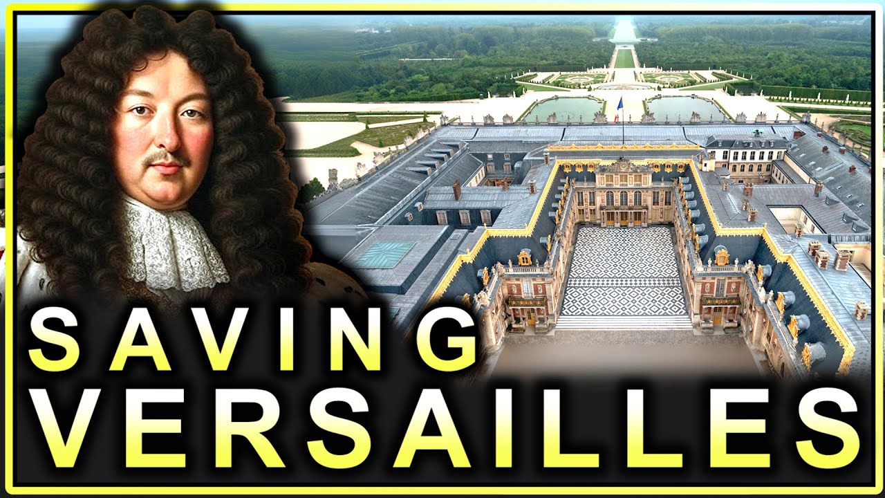 Why Versailles Almost Collapsed—and Who Saved It - YouTube