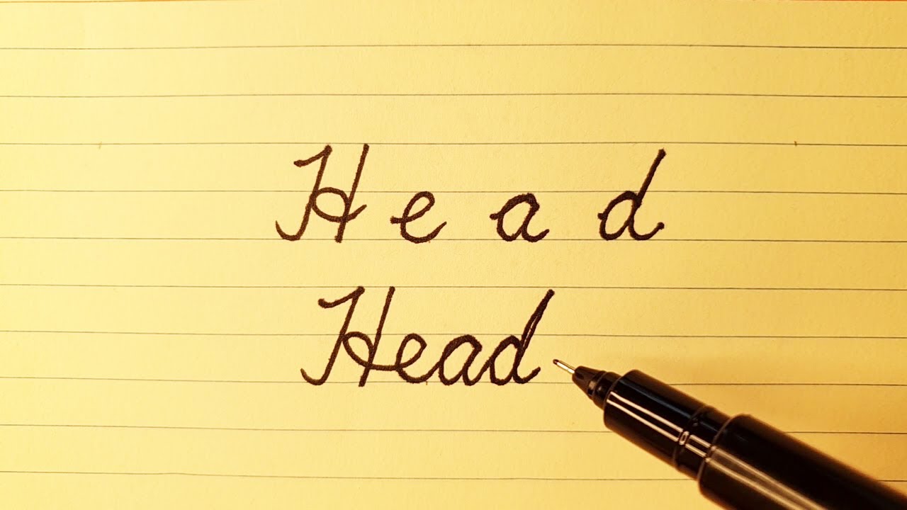 Head English Cursive Handwriting Tutorial - YouTube