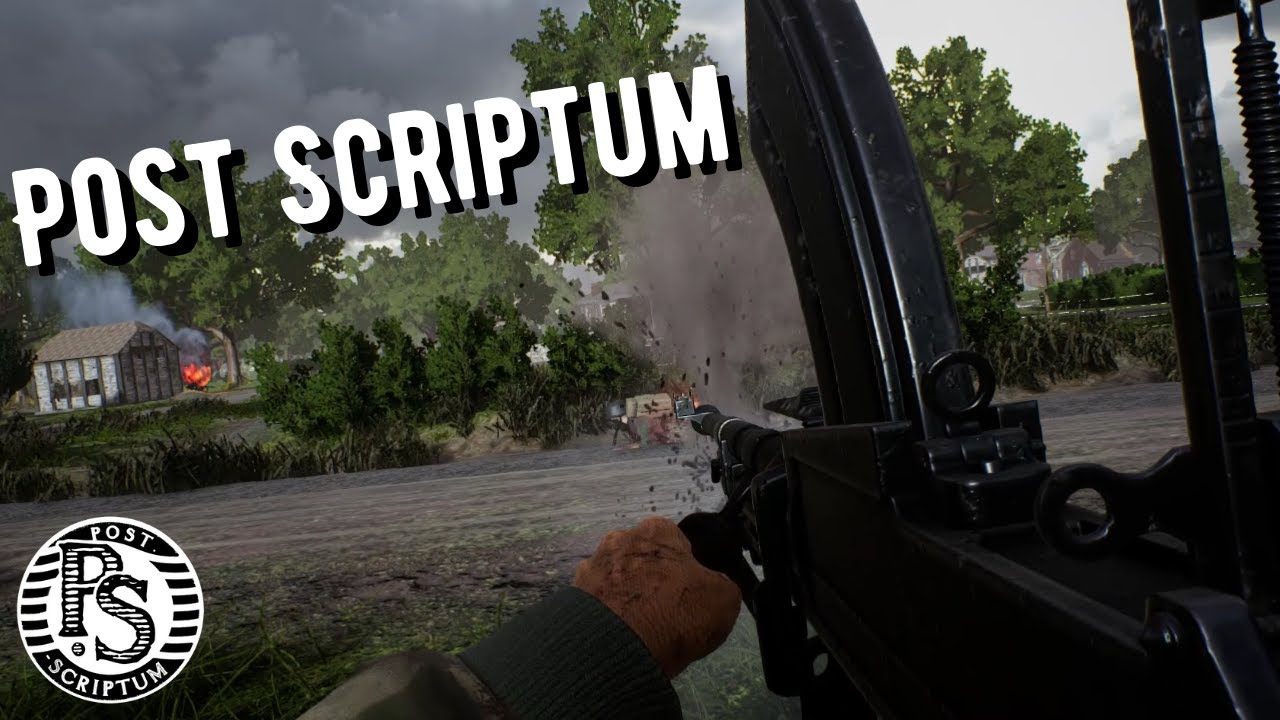 Post Scriptum - Attacking Heelsum With The Bren Light Machine Gun - YouTube