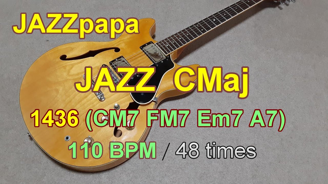 JAZZ Backing Track in CMaj / 1436( CM7 FM7 Em7 A7 ) / 110 BPM / 48 ...