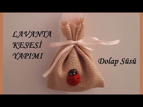 Lavanta Kesesi Yapımı / Dolap Süsü / Hediyelik Nişan Süsü /Dıy