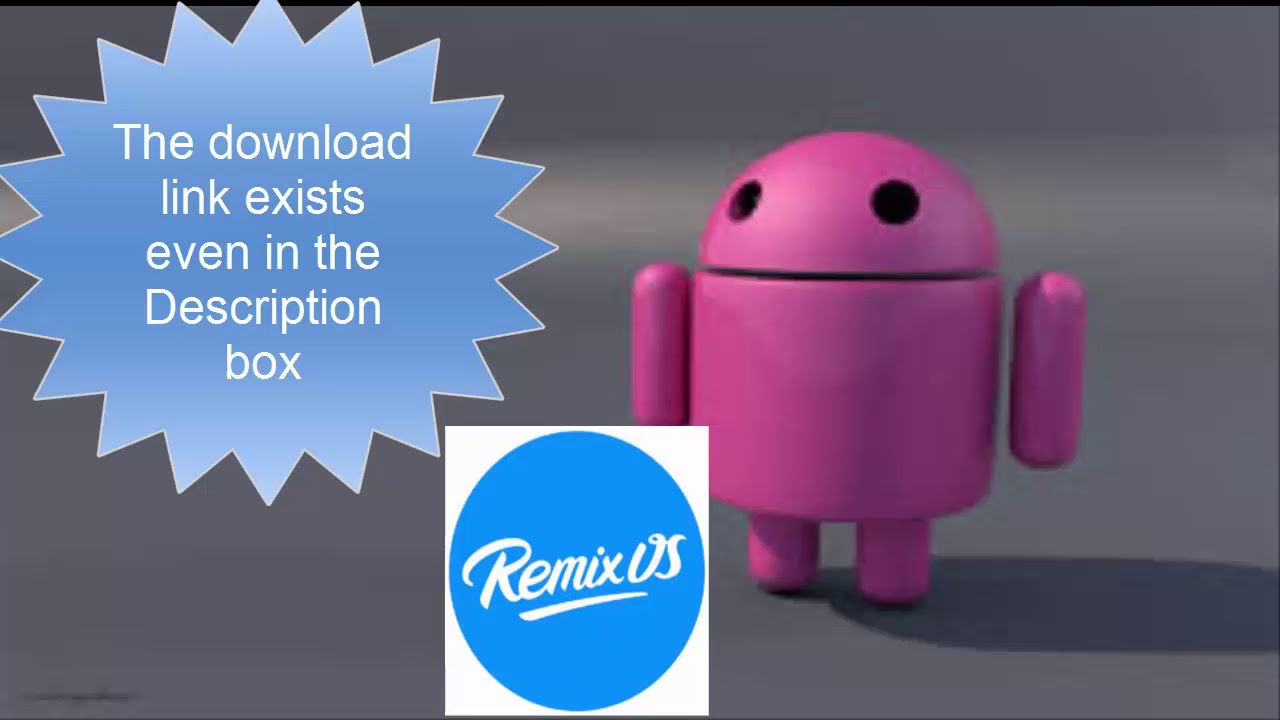 New Download= Remix Os= Simulator for Android applications on computer ...
