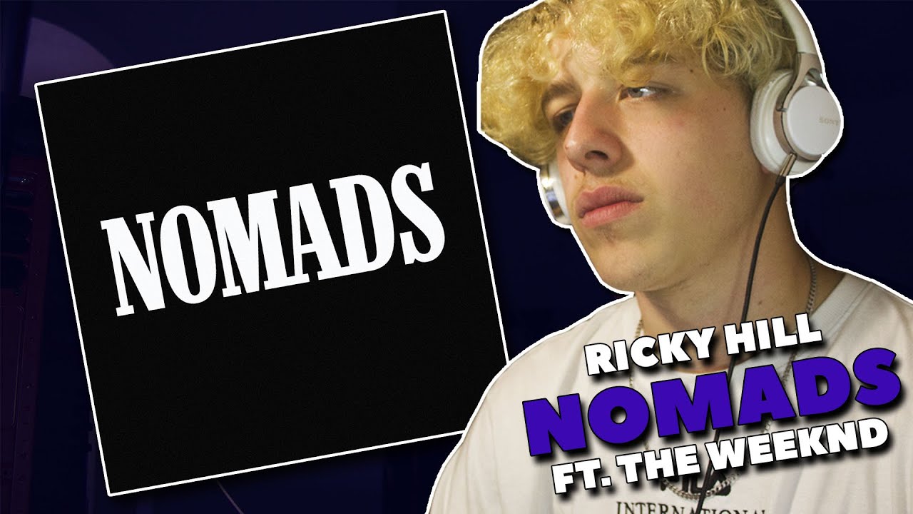 Ricky Hil & The Weeknd - Nomads REACTION! - YouTube