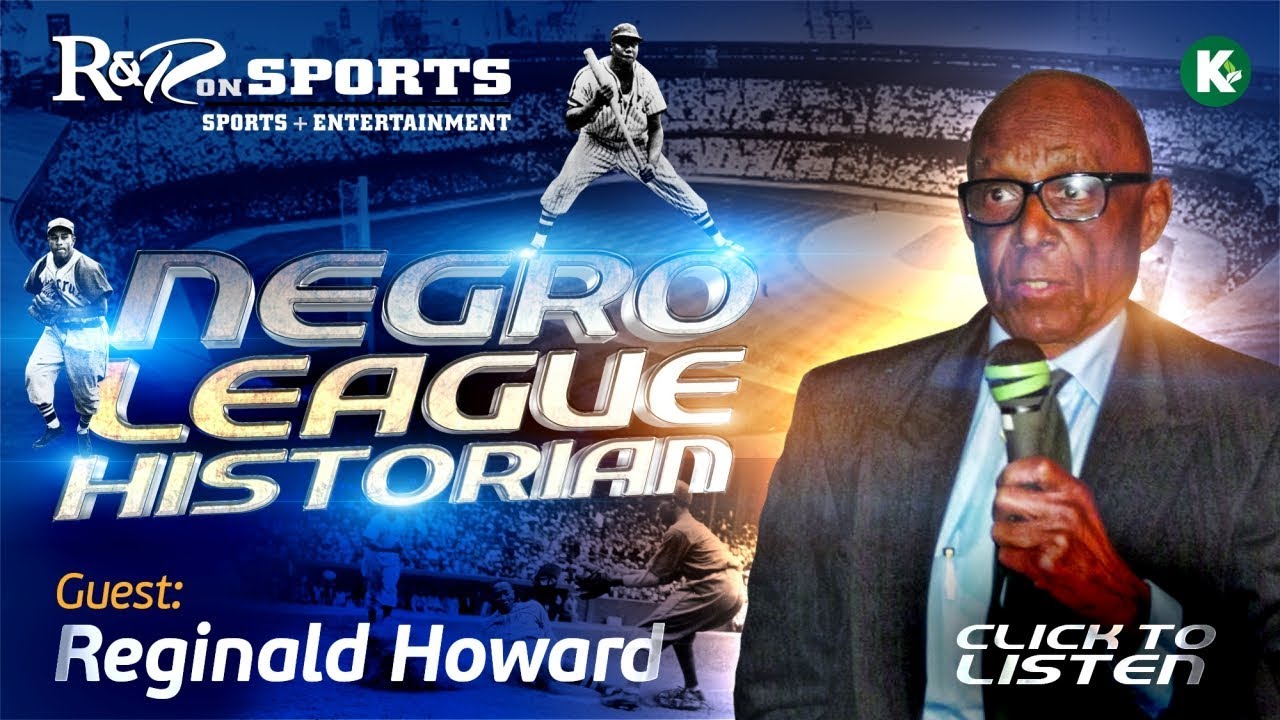 Reginald Howard, Negro League Historian | R&R on Sports - YouTube