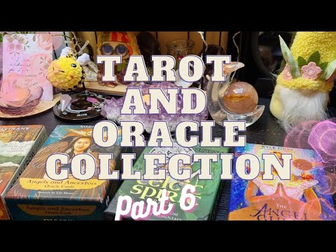 ||Tarot and Oracle Collection|| Part 6 ️💖 ️ - YouTube