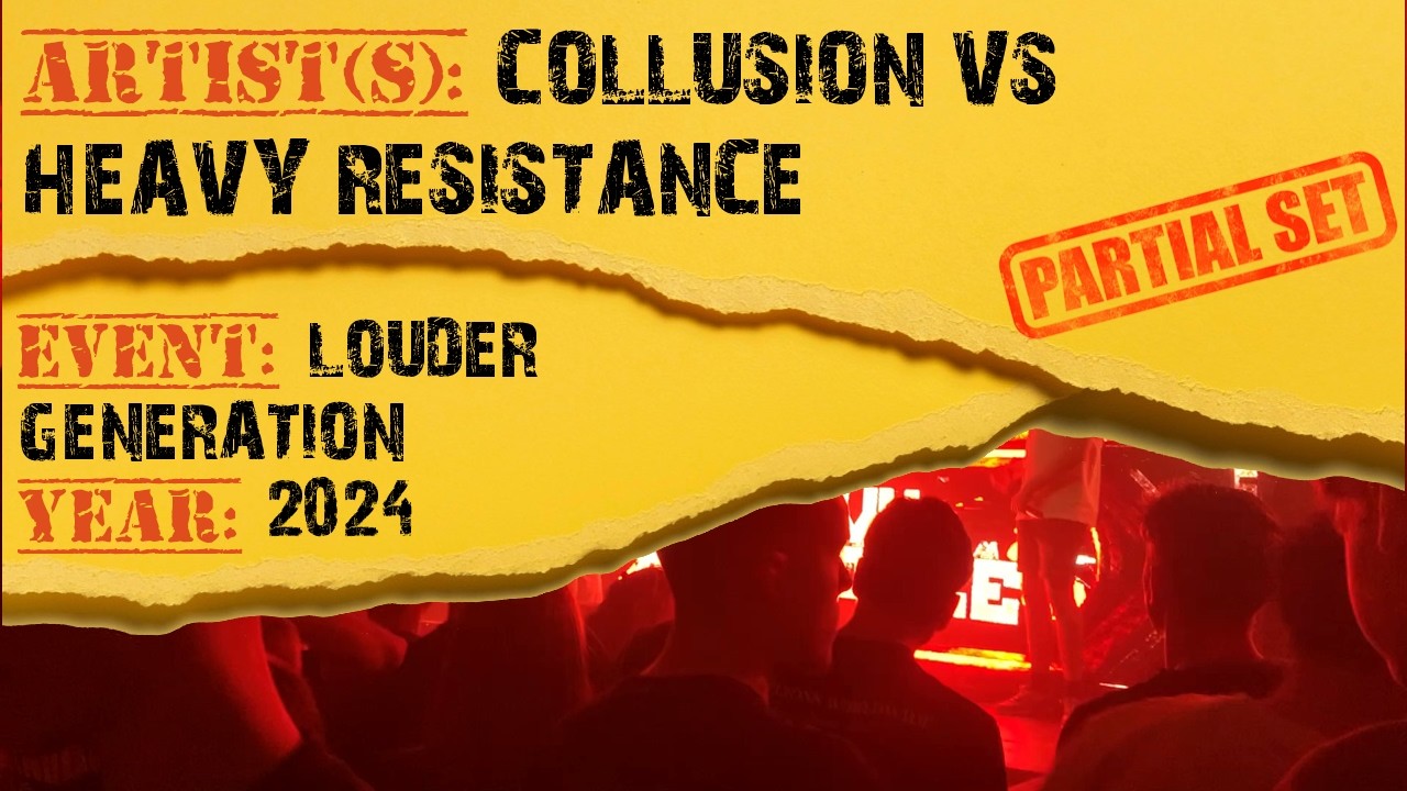 Collusion vs Heavy Resistance (partial set) @ Louder Generation 2024 ...