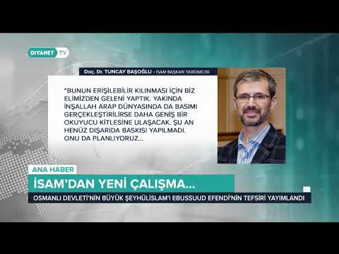 TDV İSAM, Şeyhülislam Ebussuud Efendi'nin tefsirini yayına hazırladı