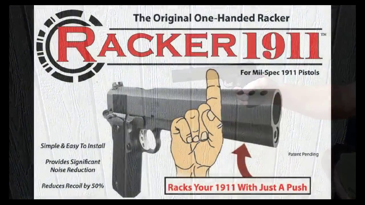 The Racker1911™ ... Rack Your 1911 With One-Hand - YouTube
