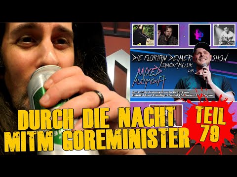 Durch die Nacht mitm Goreminister - Teil 79 (Mixed Multimedia im Soul Hellcafé)
