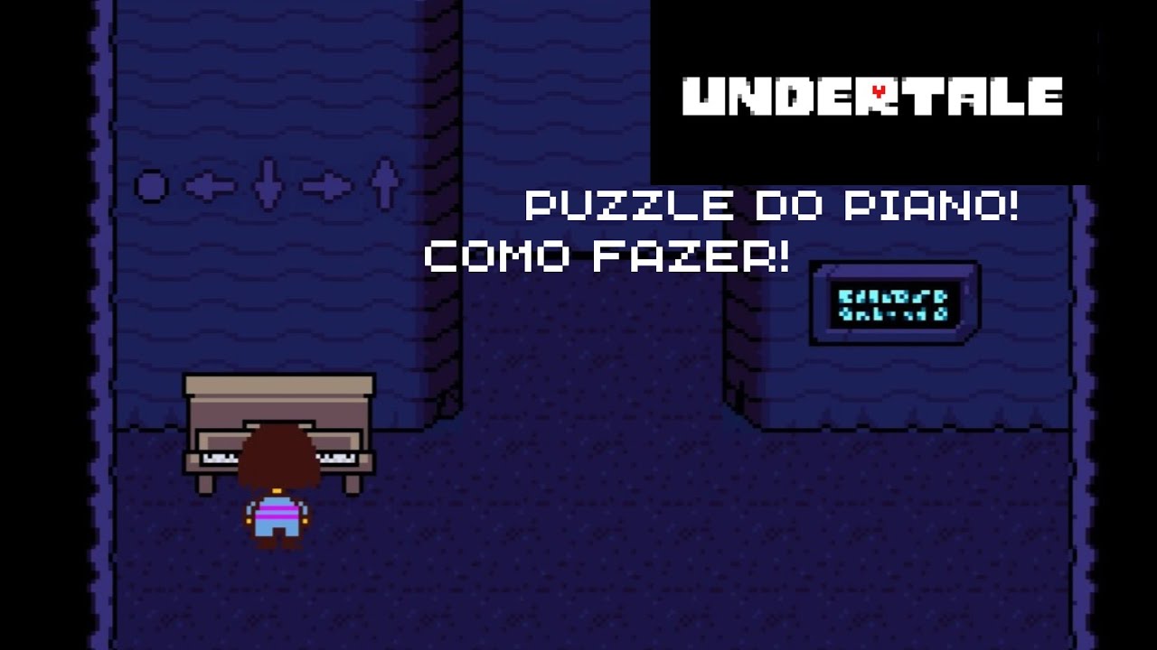 Undertale - COMO FAZER O PUZZLE DO PIANO! - YouTube