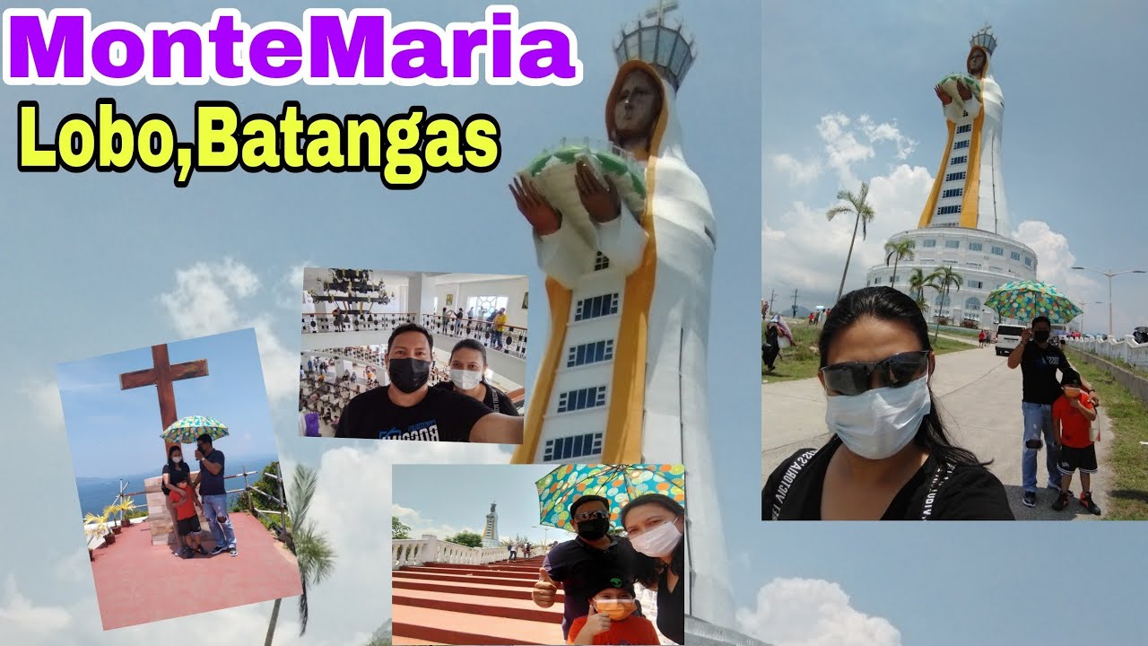 Monte Maria,Lobo Batangas 2022 - YouTube