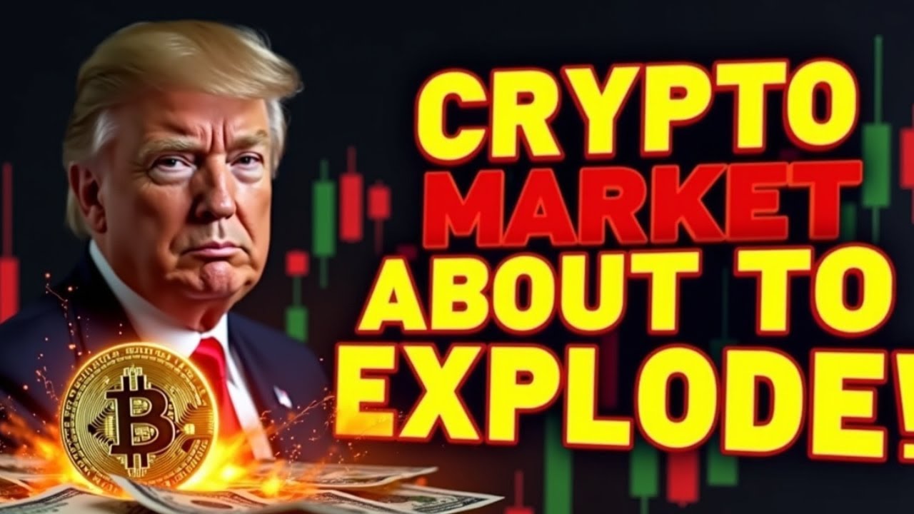Donald Trump News | Crypto Market About to Explode | Crypto Alerts - YouTube