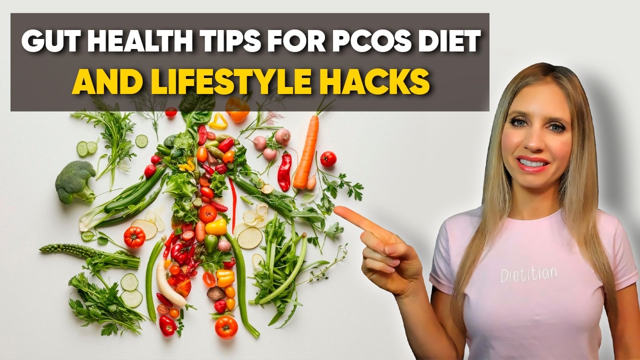 5 Diet and Lifestyle Changes to Improve Gut Health with PCOS - YouTube