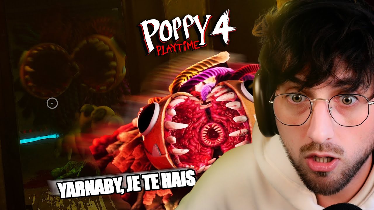 YARNABY EST ABUSÉ, IL M'A TRAUMA ! Let's Play #3 (Poppy Playtime 4 ...