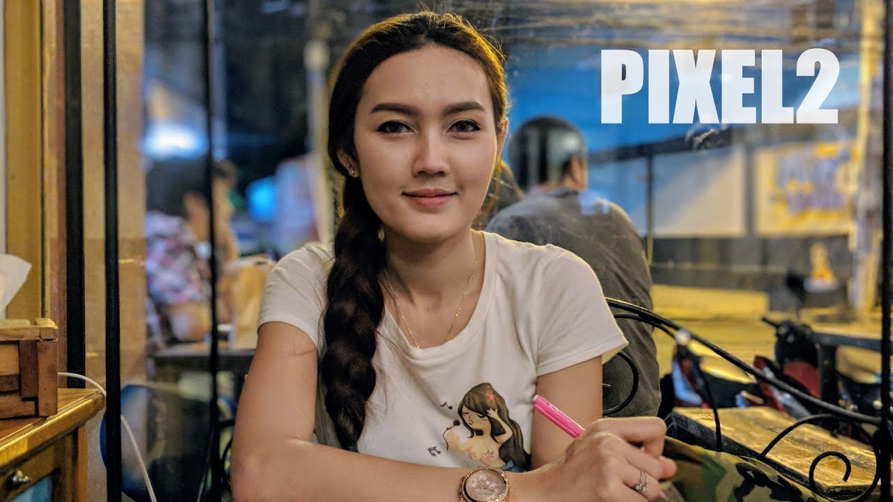มือถือกล้องเทพที่สุดในโลก !!! Pixel 2 - YouTube