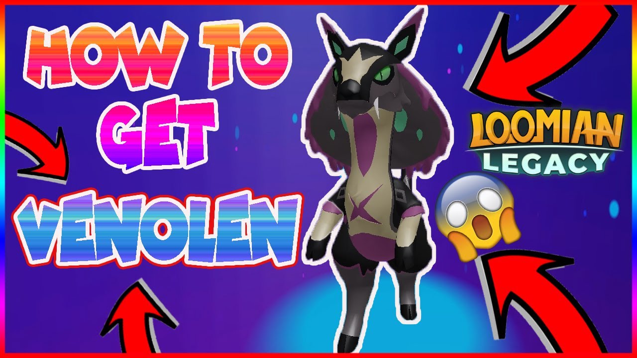 [NEW VARI EVOLUTION] HOW TO GET VENOLEN EVOLUTION IN LOOMIAN LEGACY ...
