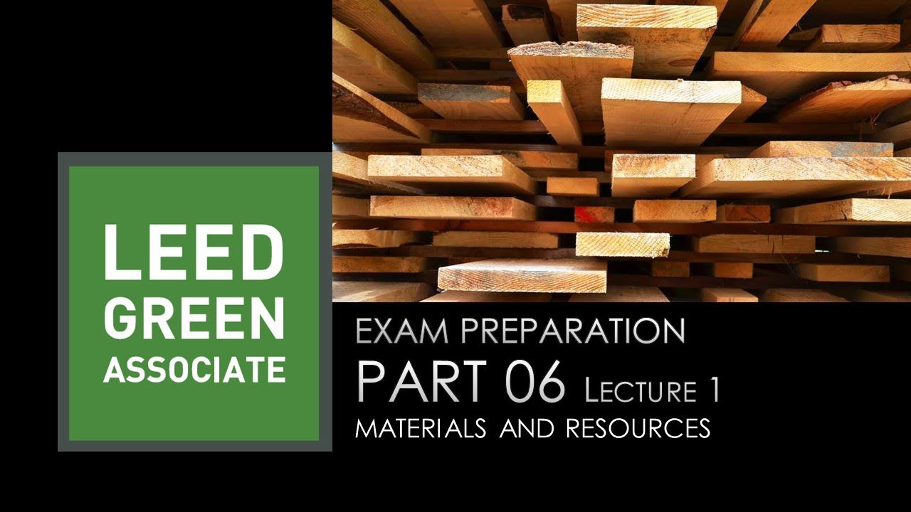 LEED Green Associate Exam Preparation Lecture 21 - YouTube