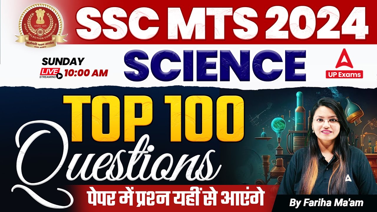 Top 100 Science Questions For SSC MTS 2024 | SSC MTS Science Class By ...