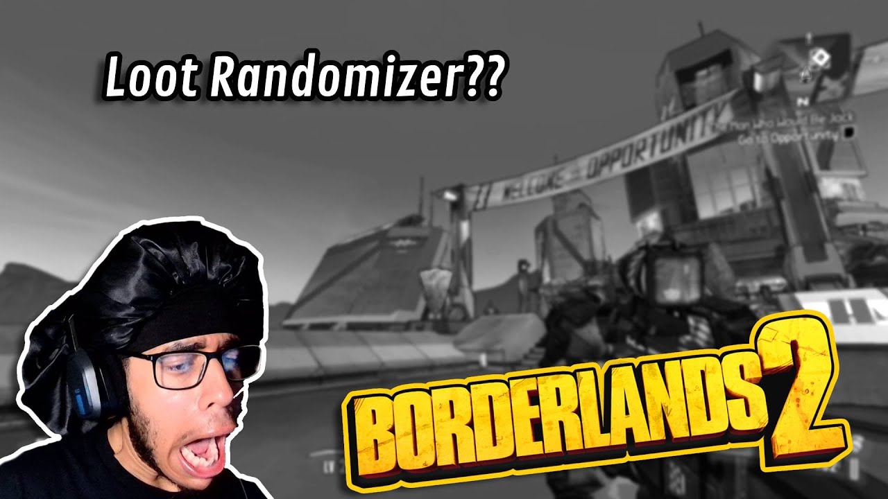 Borderlands 2 Loot Randomizer is WILD!! - YouTube