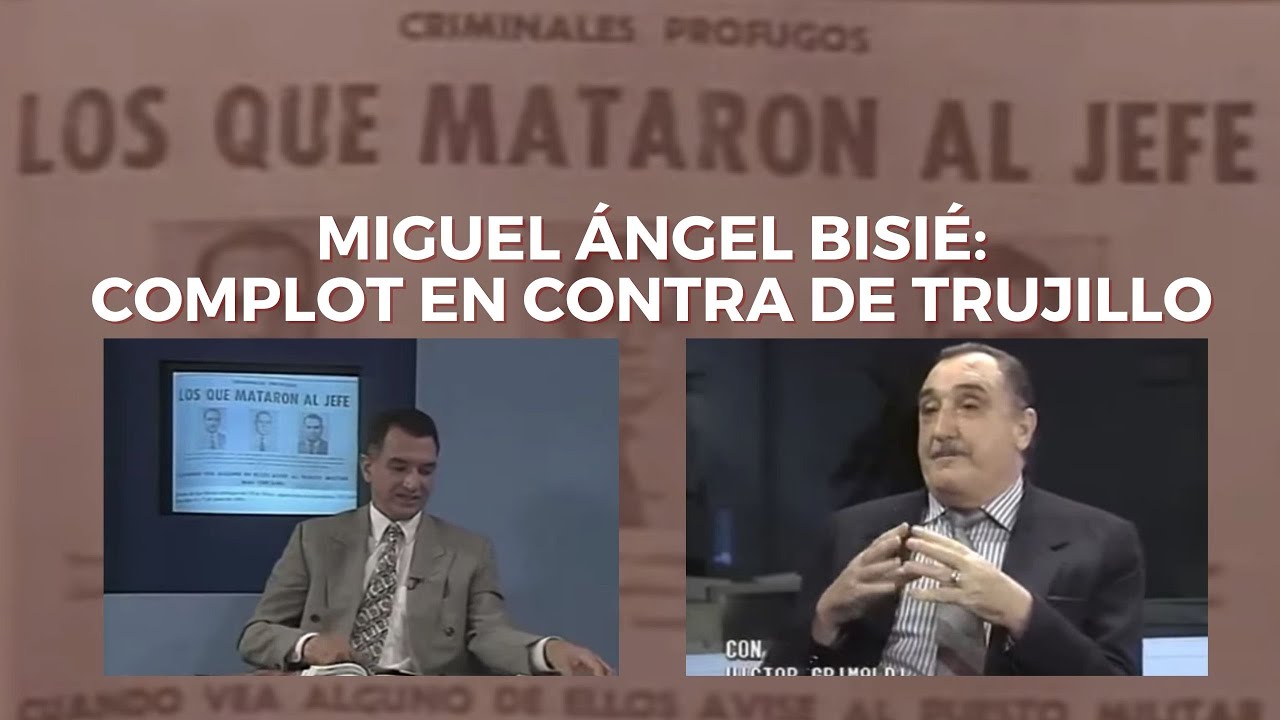Miguel Ángel Bisié sobre el Complot en contra de Rafael Leonidas ...