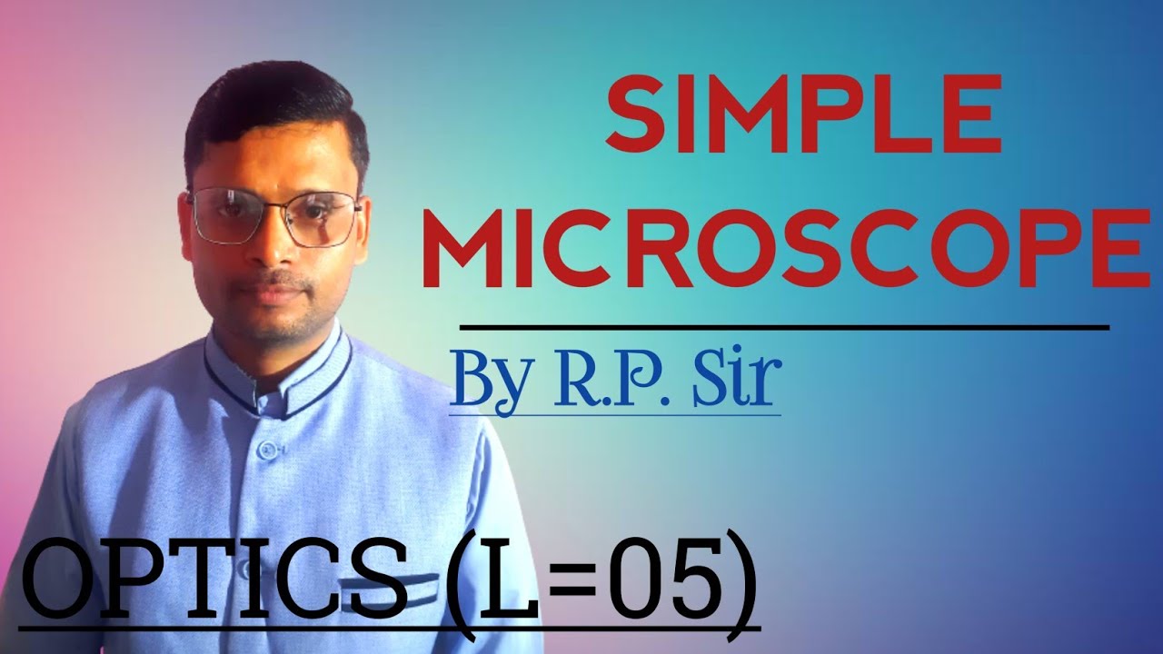 class 12th and 10th//physics//Simple microscope - YouTube