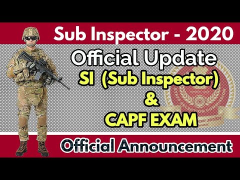 Sub Inspector 2020 | Official Update SI and CAPF Exam | SSC DELHI ...