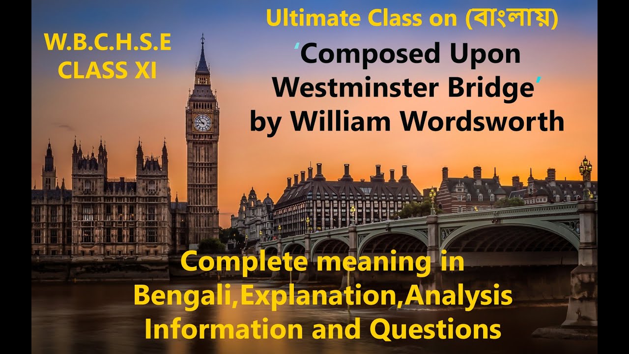 Composed Upon Westminster Bridge By William Wordsworth complete composed-upon-westminster-bridge-by-william-wordsworth-complete
