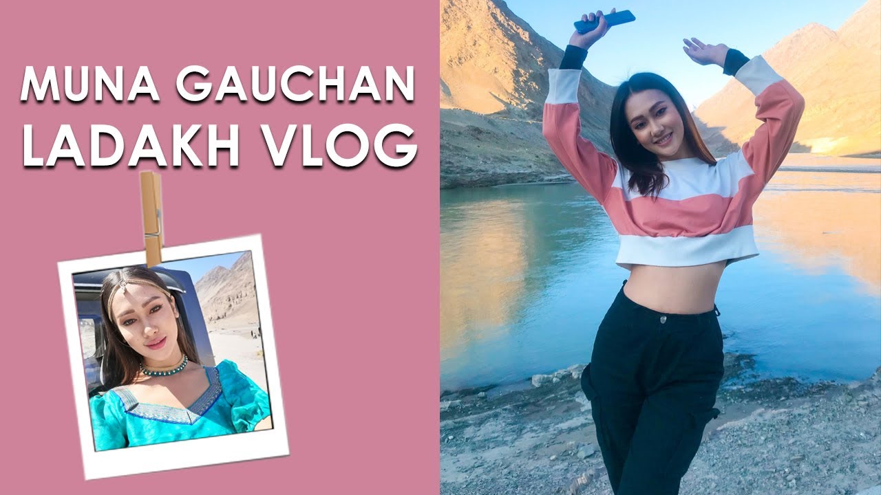 3 Days At Leh Ladakh | MUNA GAUCHAN VLOG | Visiting Thiksey Monastery ...