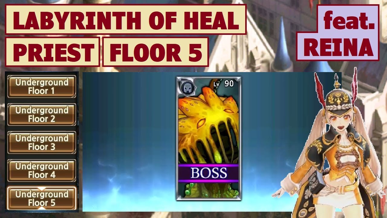 King's Raid - Labyrinth of Heal (Priest) Floor 5 feat. Reina + Brief ...