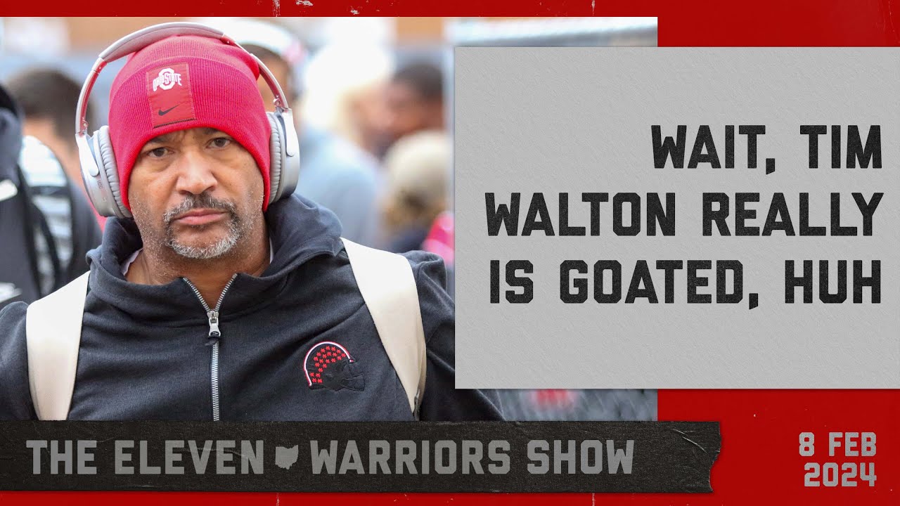 The Eleven Warriors Show: Tim Walton Really is Goated and Putting a Bow ...