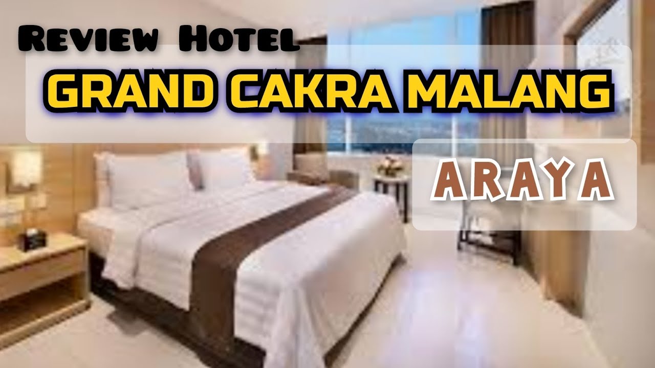 REVIEW GRAND CAKRA HOTEL GRAND CAKRA MALANG STAYCATION DI HOTEL BINTANG ...