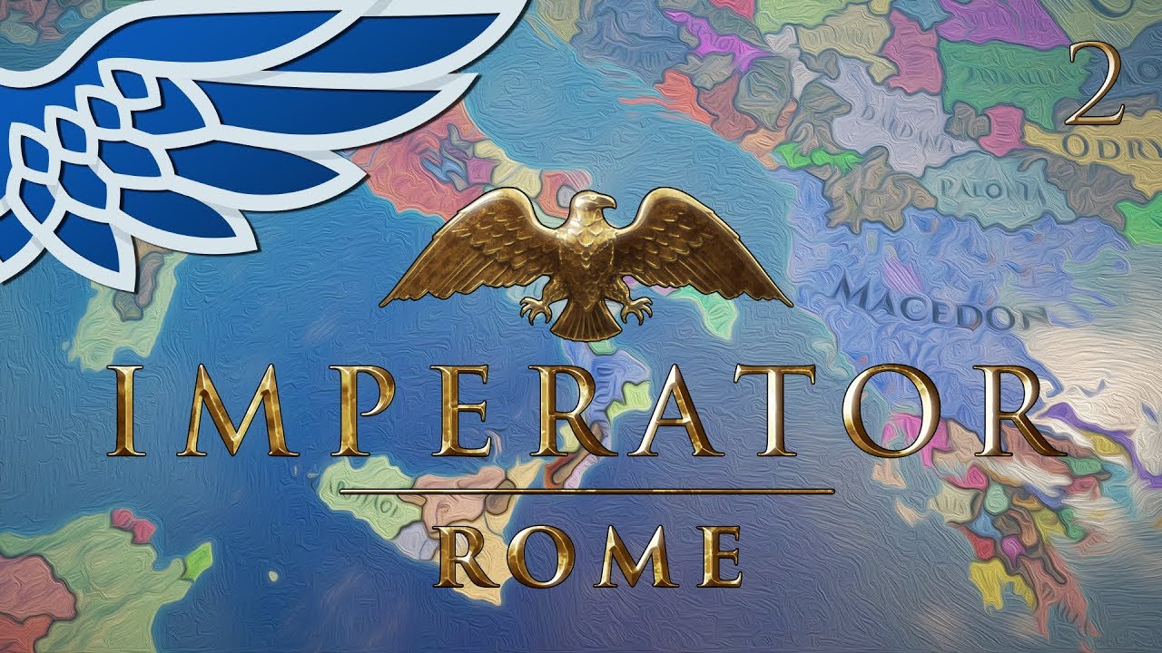 IMPERATOR ROME | Macedon Walkthrough Part 2 - Imperator Rome ...