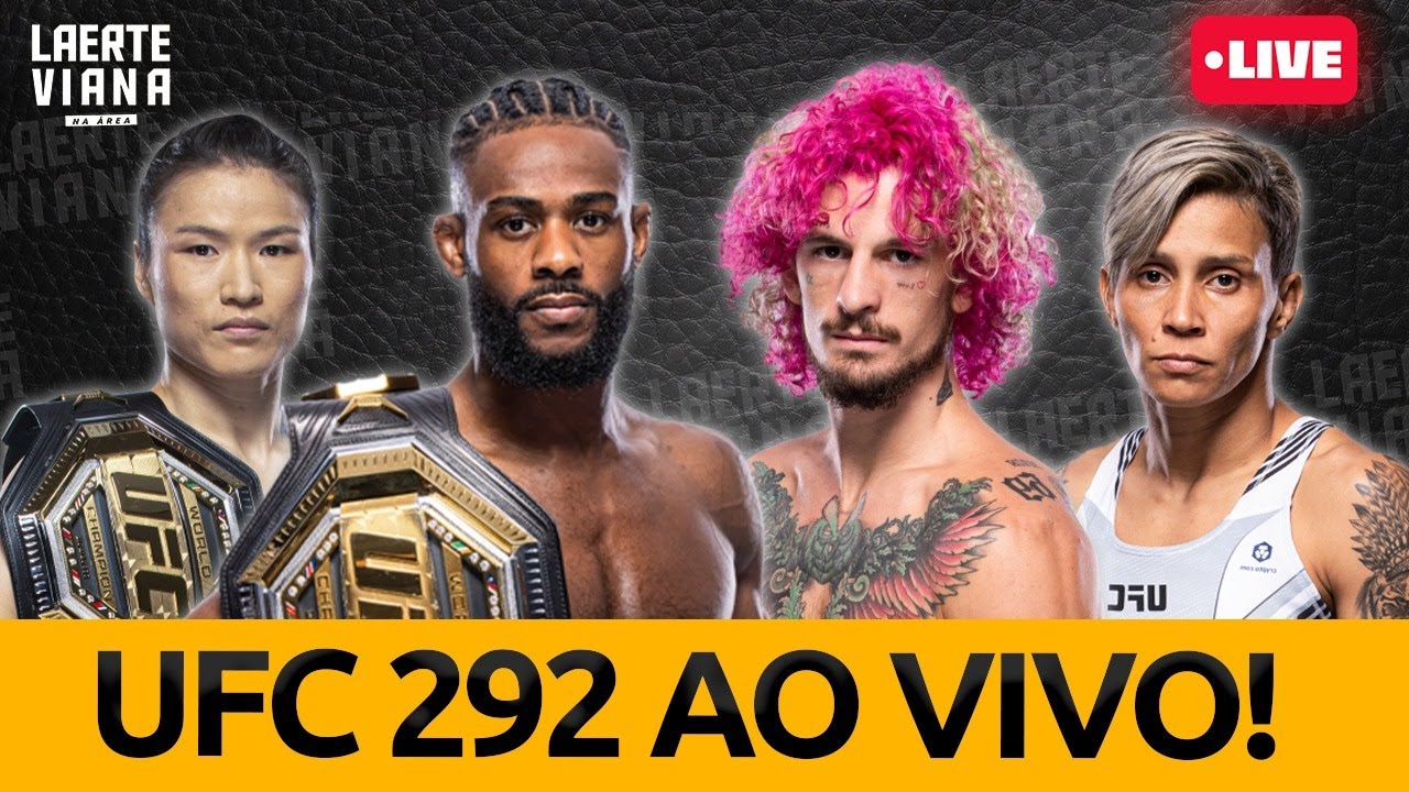 🔴UFC 292 AO VIVO! STERLING x O'MALLEY + ZHANG x AMANDA LEMOS + IAN ...