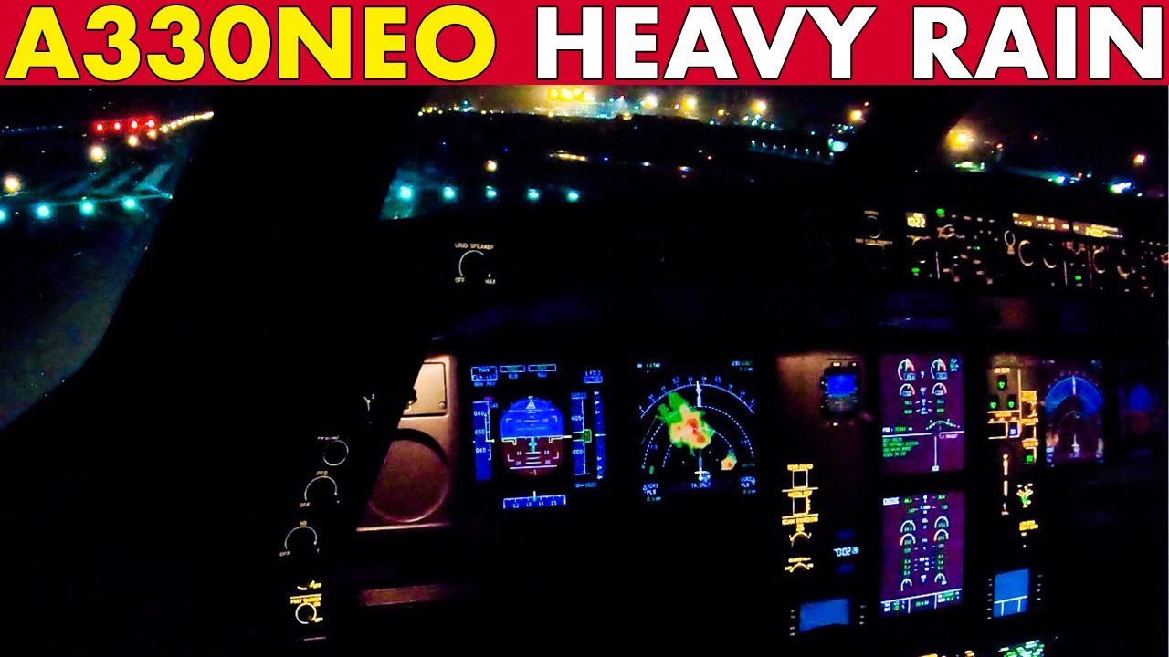 Cockpit AIRBUS A330NEO Takeoff in Heavy Rain - YouTube