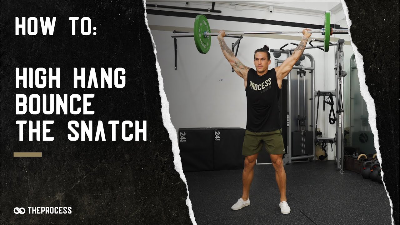 How To: High Hang Bounce The Snatch - YouTube