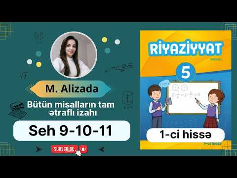 5ci sinif Riyaziyyat seh 9-10-11 ( 1ci hisse )