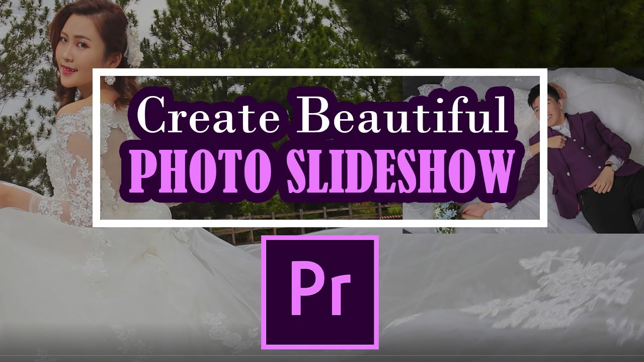 ️Adobe Premiere Pro: [EASY LEARNING] How To CREATE BEAUTIFUL PHOTO ...