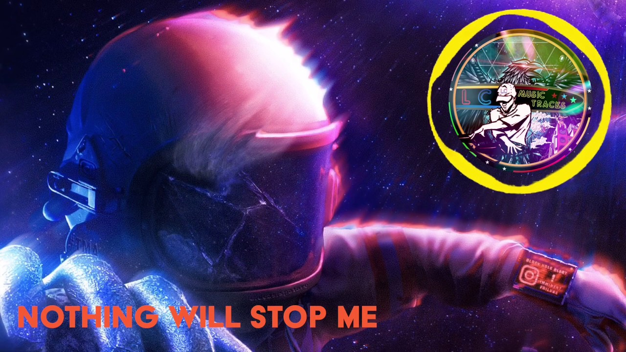 Nothing Will Stop Me - LC Music Tracks - YouTube