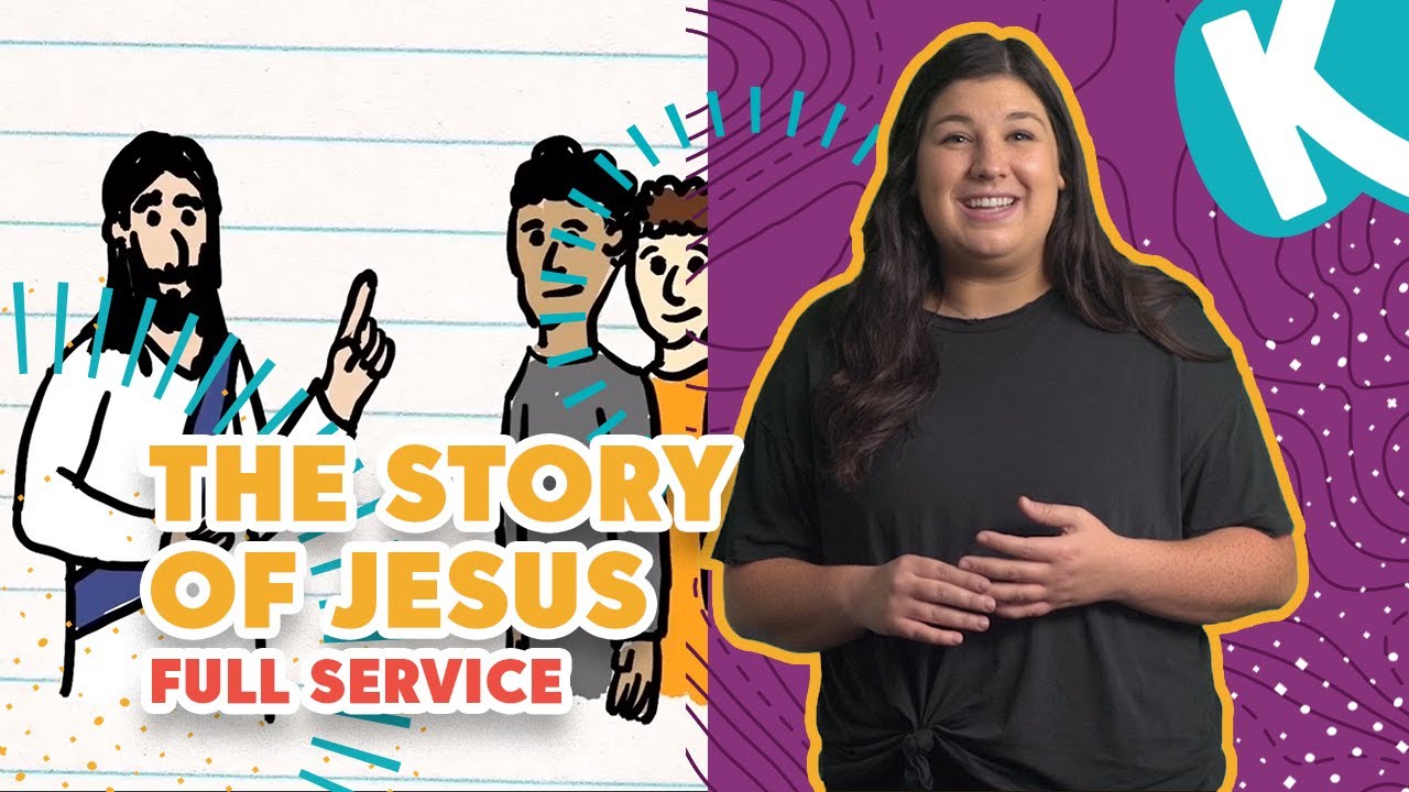 THE STORY OF JESUS FULL SERVICE | Kids on the Move - YouTube