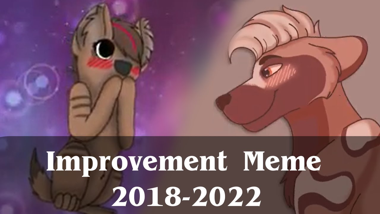 Improvement// Animation meme (2018-2022) - YouTube