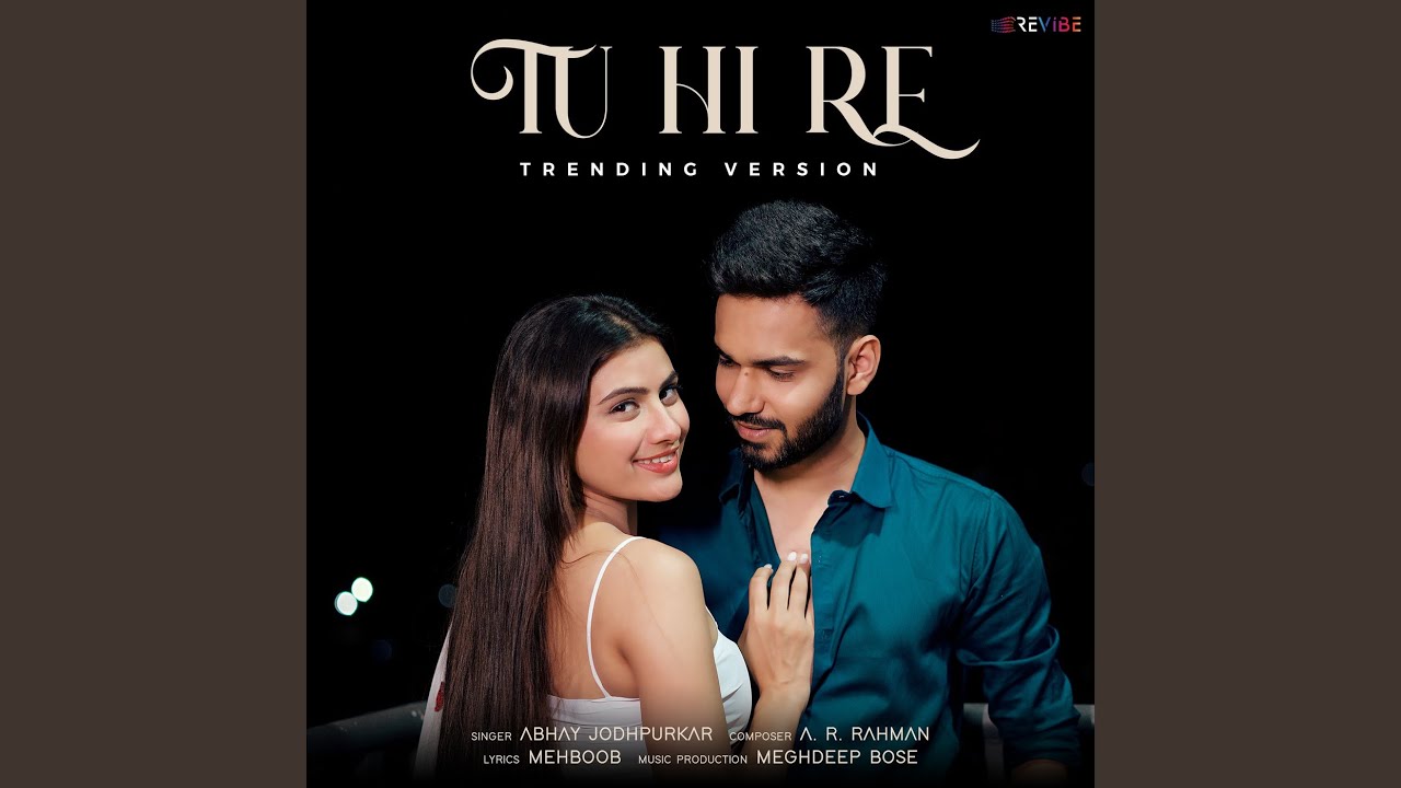 Tu Hi Re (Trending Version) - YouTube